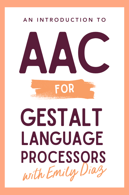 Intro to AAC for GLP | Pop-Up Training – Emily Diaz, SLP. | AAC Speech ...